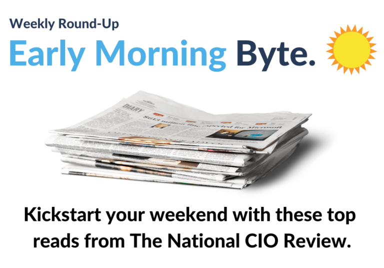 Week In Review | The National CIO Review - The National CIO Review